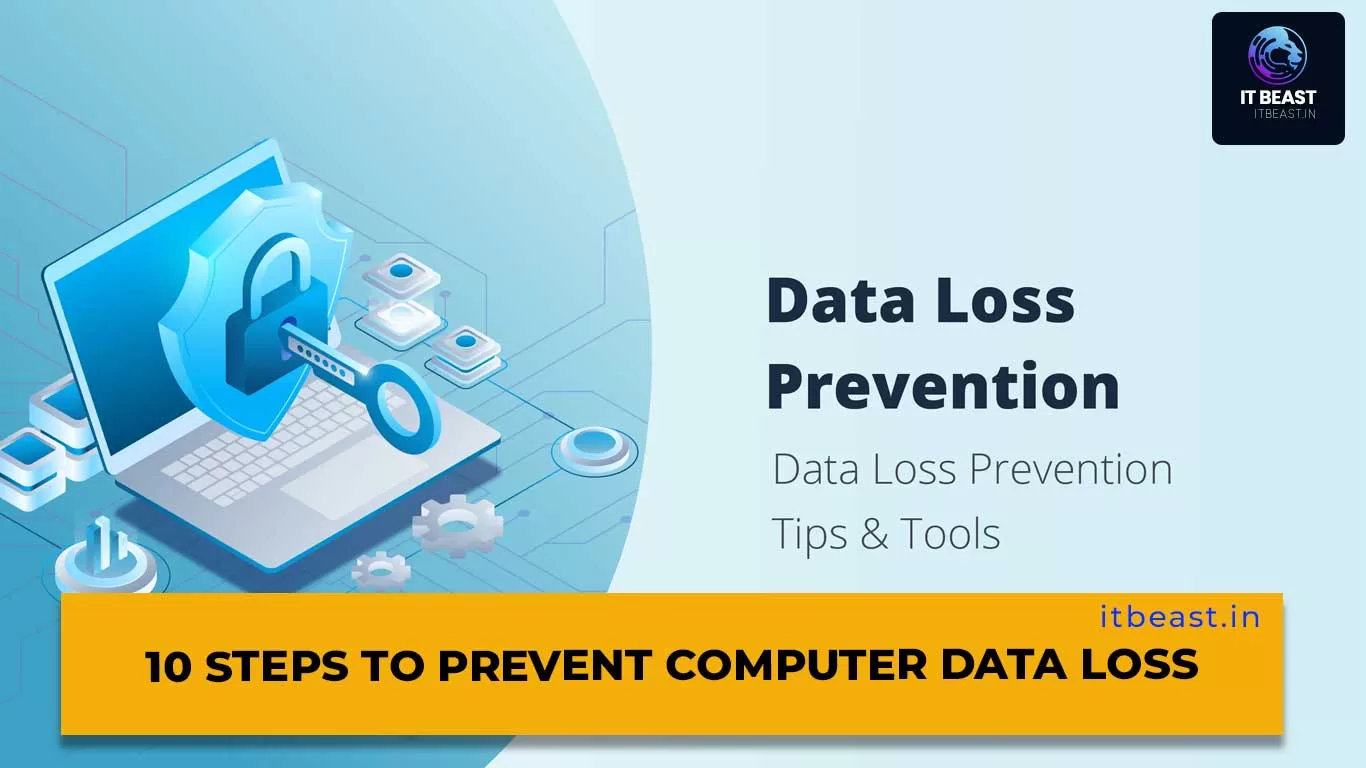 10 Steps to Prevent Computer Data Loss